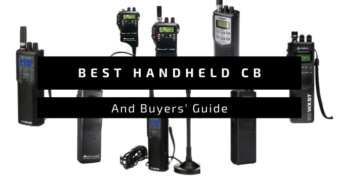 Top 8 Best Handheld CB Radios In 2025 - Wholly Outdoor