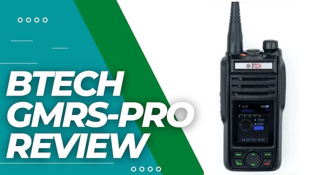 BTECH GMRS-PRO Honest Review - Wholly Outdoor